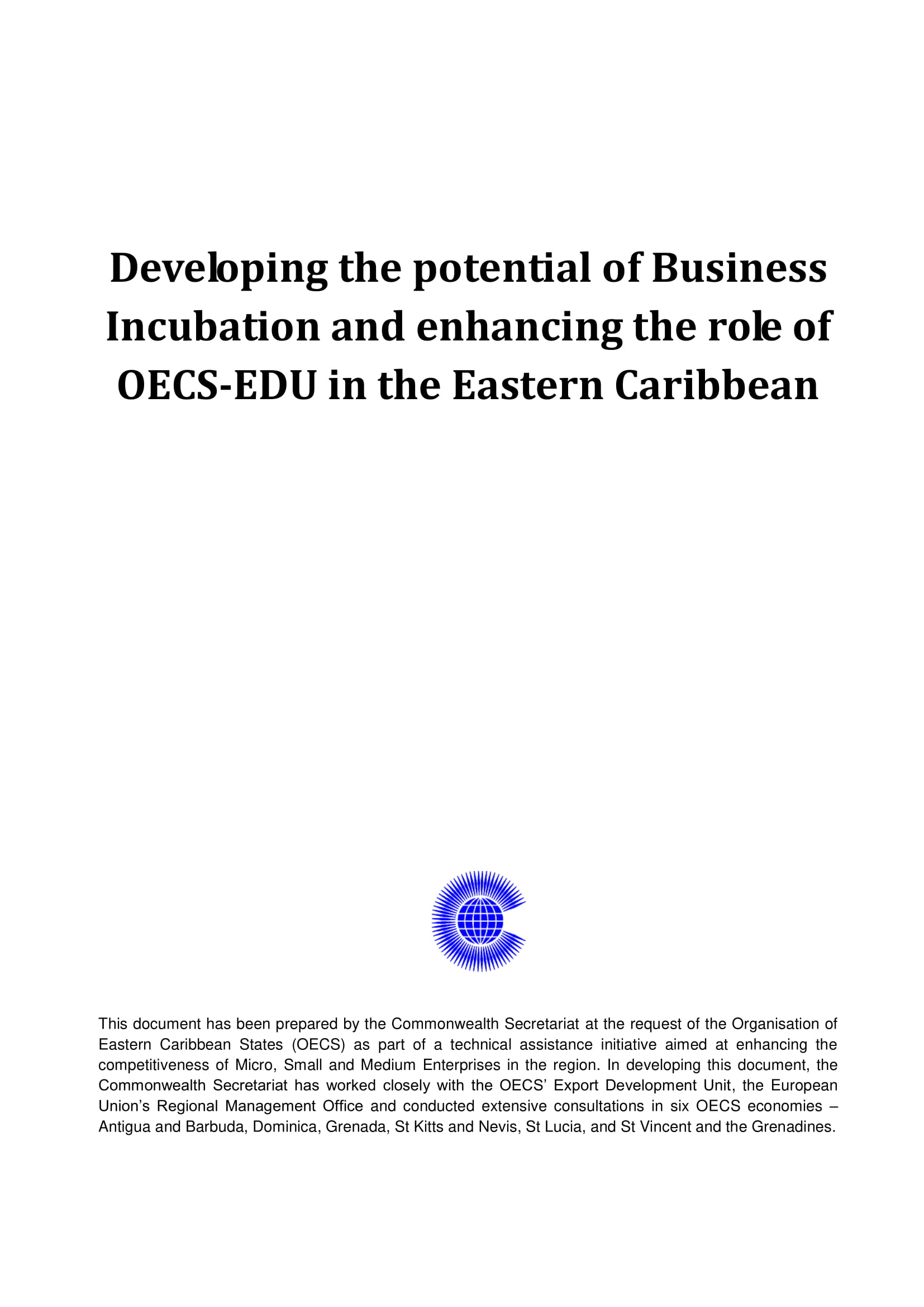 Developing the Potential of Business Incubation and enhancing the role ...